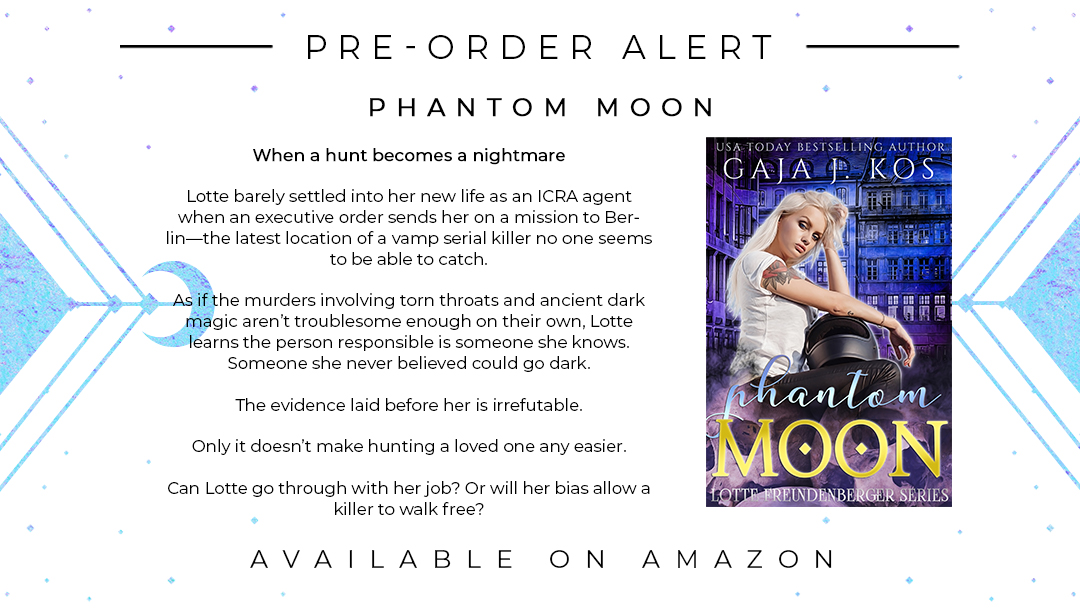 Pre-order alert: PHANTOM MOON – GAJA J. KOS